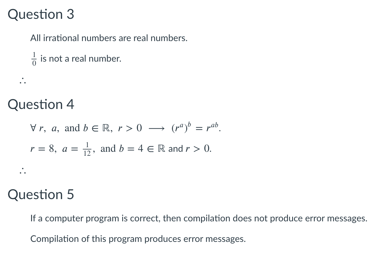 Solved Question 3 All irrational numbers are real numbers. | Chegg.com