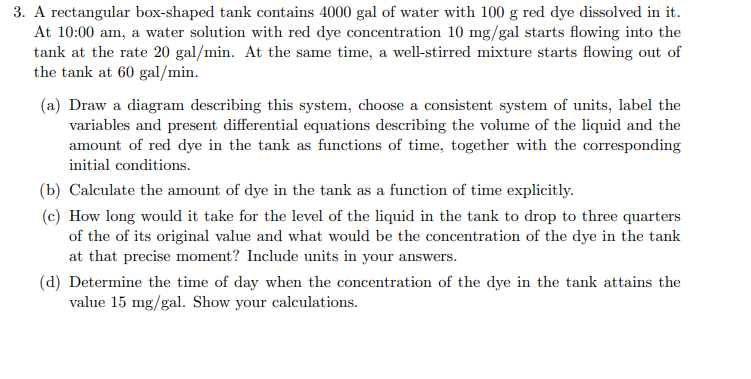 Solved 3. A rectangular box-shaped tank contains 4000gal of | Chegg.com