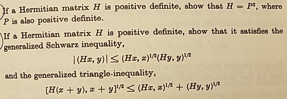 Solved f a Hermitian matrix H is positive definite, show | Chegg.com
