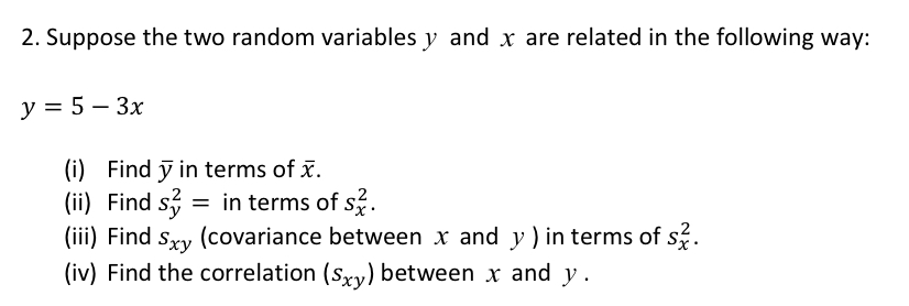 Solved 2. Suppose the two random variables y and x are | Chegg.com