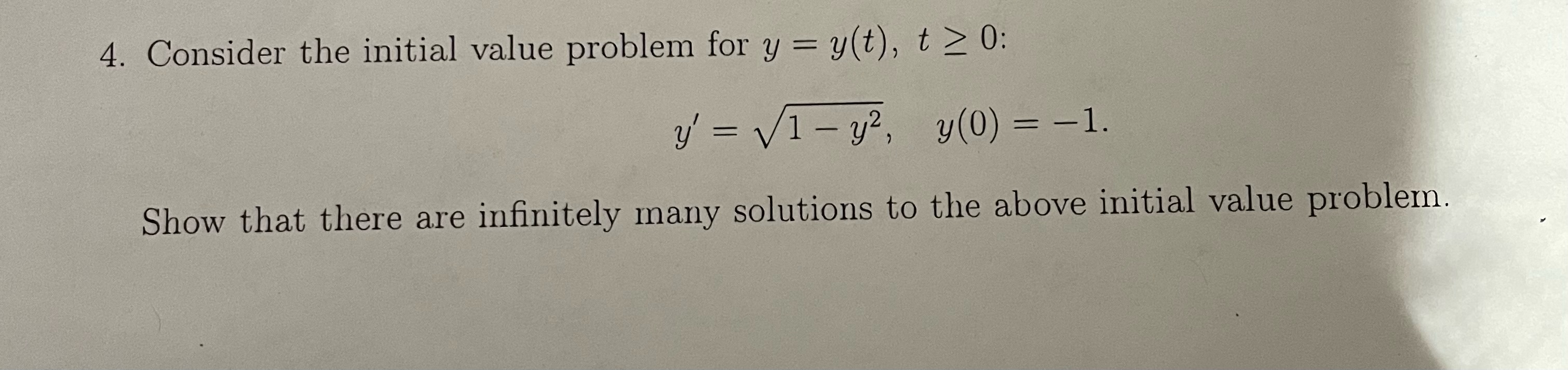 Solved 4. Consider the initial value problem for y=y(t),t≥0 | Chegg.com