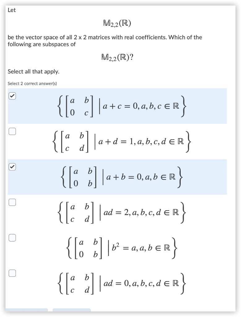 Solved Let M2,2(R) be the vector space of all 2 x 2 matrices | Chegg.com