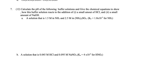 Solved 7. (12) Calculate the pH of the following buffer | Chegg.com