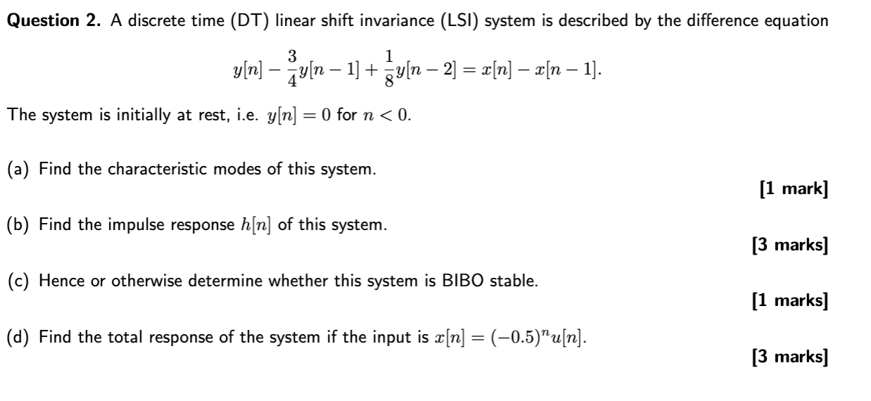 Solved Question 2. A discrete time (DT) linear shift | Chegg.com