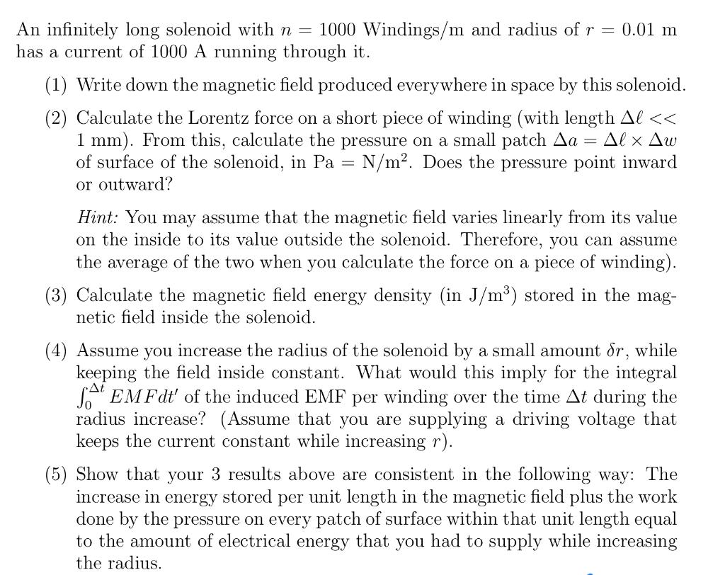 Solved An infinitely long solenoid with n=1000 Windings /m | Chegg.com