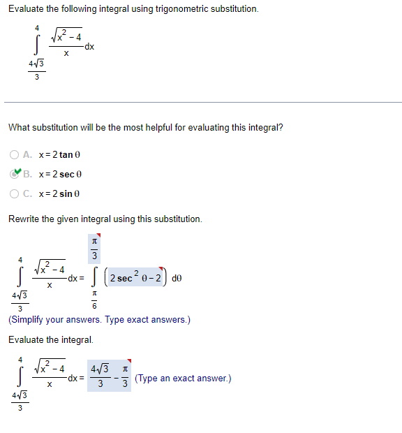 Solved Evaluate the following integral using trigonometric | Chegg.com