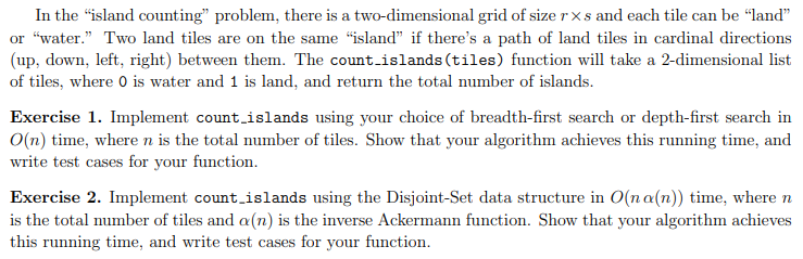 Solved In the "island counting" problem, there is a | Chegg.com