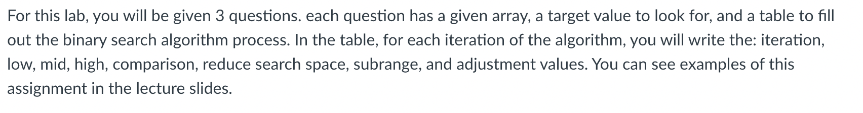Solved For this lab, you will be given 3 questions. each | Chegg.com