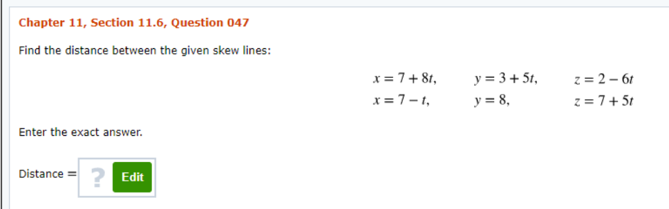 Solved Chapter 11, Section 11.6, Question 047 Find the | Chegg.com