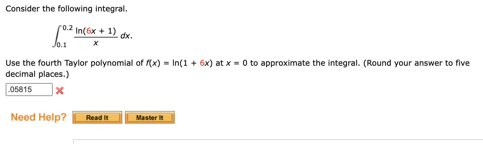 Solved Consider the following integral. ∫0.10.2xln(6x+1)dx | Chegg.com