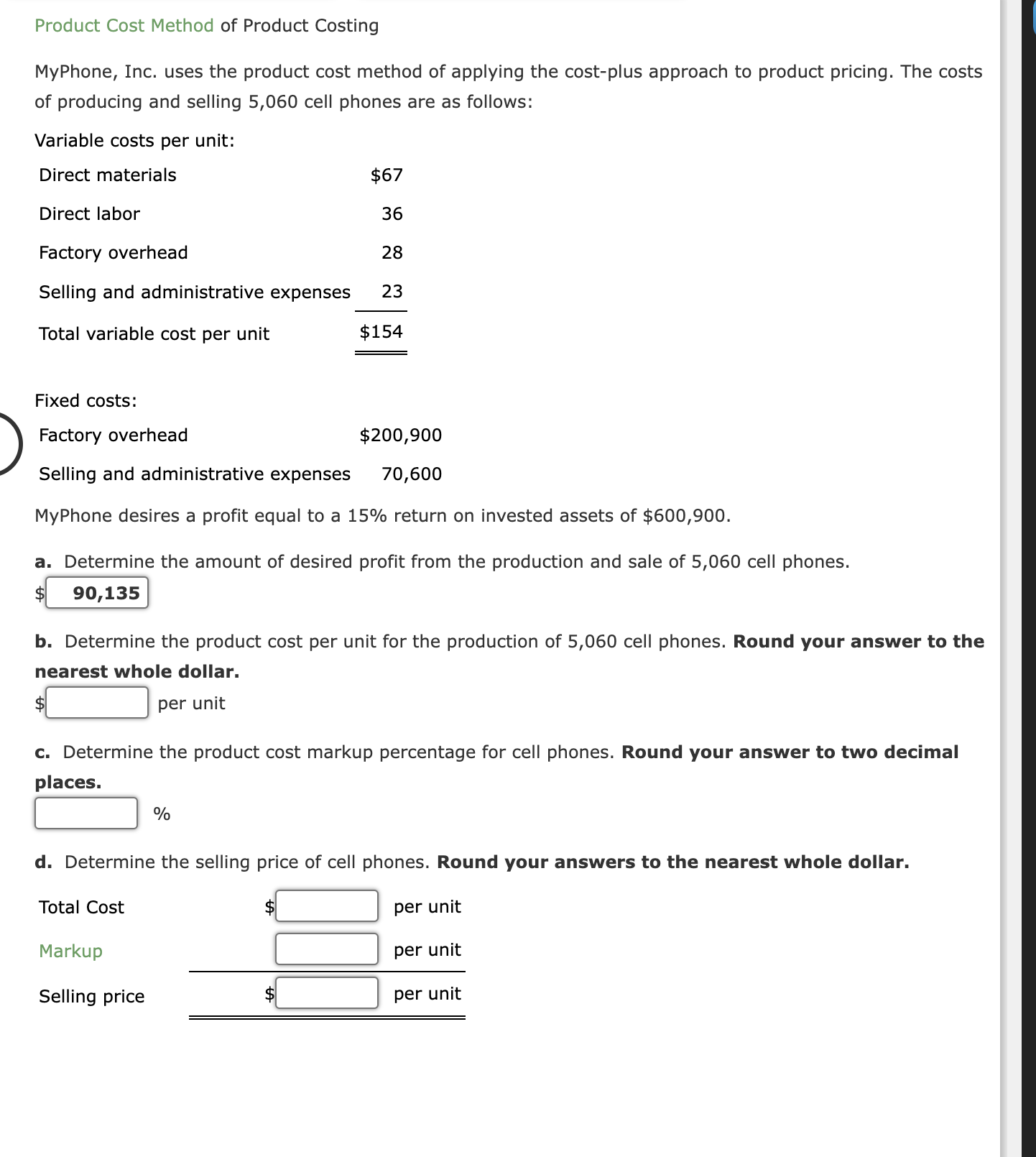 Solved Product Cost Method of Product CostingMyPhone, Inc. | Chegg.com
