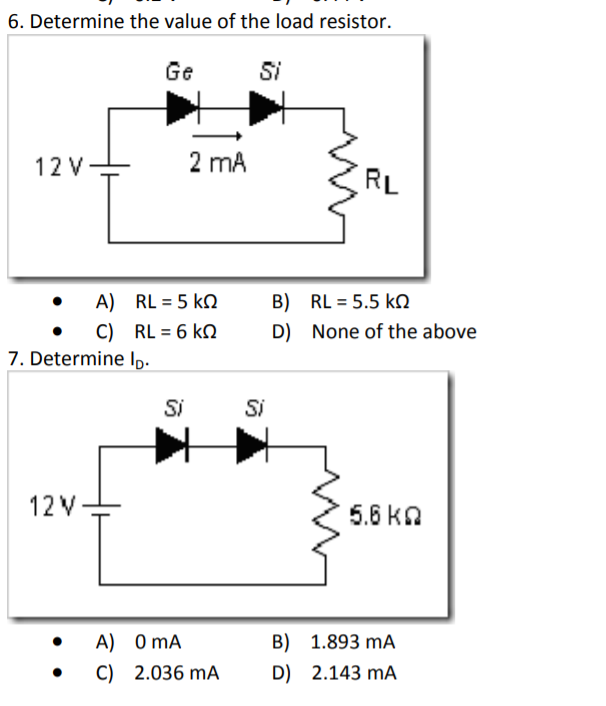 Solved 6. Determine the value of the load resistor. Ge Si 12 | Chegg.com