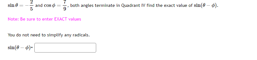 Solved sinθ=−52 and cosϕ=97, both angles terminate in | Chegg.com