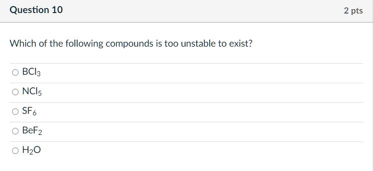 Solved Which of the following compounds is too unstable to | Chegg.com