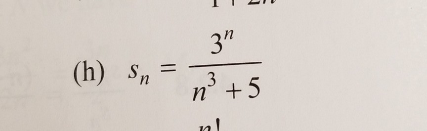 Solved For Sn given by the following formulas, determine the | Chegg.com