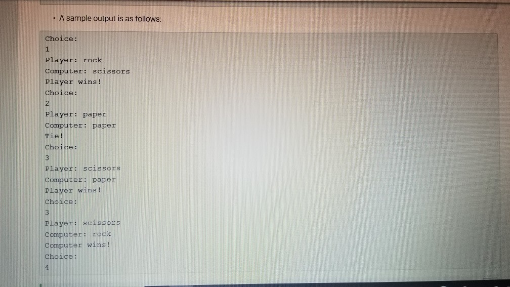 Solved 11.12 Python Assignment: Rock, Paper, Scissors Write | Chegg.com