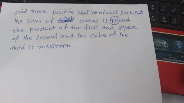 Solved Assignment Find three positive real numbers such that | Chegg.com