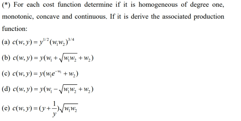 For each cost function determine if it is homogeneous | Chegg.com