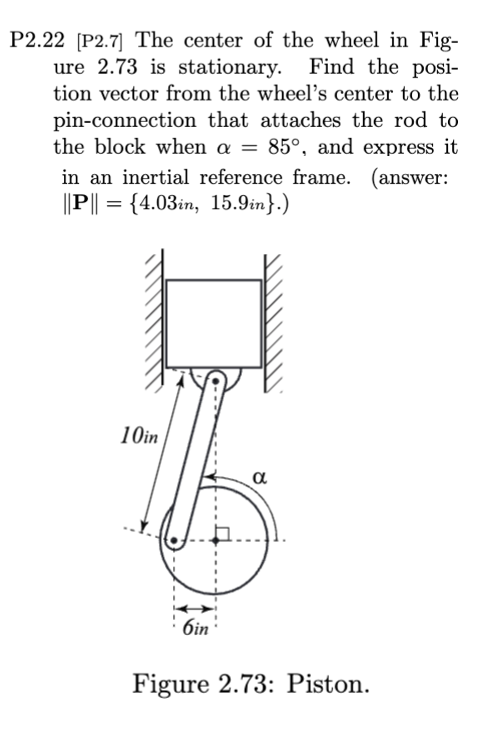 Solved P2.22 [P2.7] ﻿The center of the wheel in Fig-ure 2.73 | Chegg.com