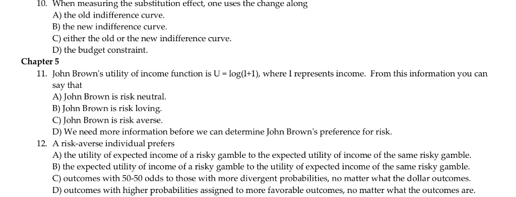 Solved 10. When measuring the substitution effect, one uses | Chegg.com