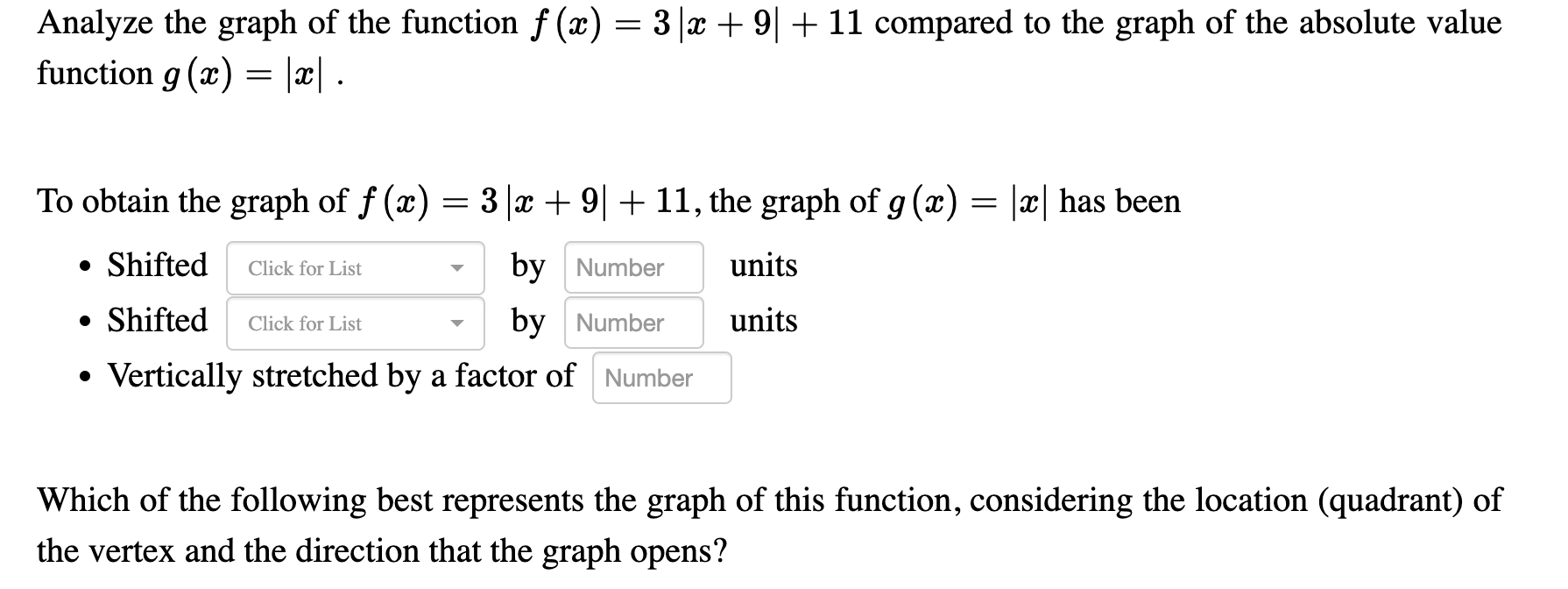 Solved Analyze the graph of the function f(x) = 3 |x +9| + | Chegg.com