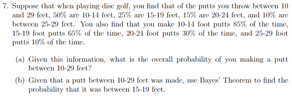 Solved 7. Suppose that when playing disc golf, you find that | Chegg.com