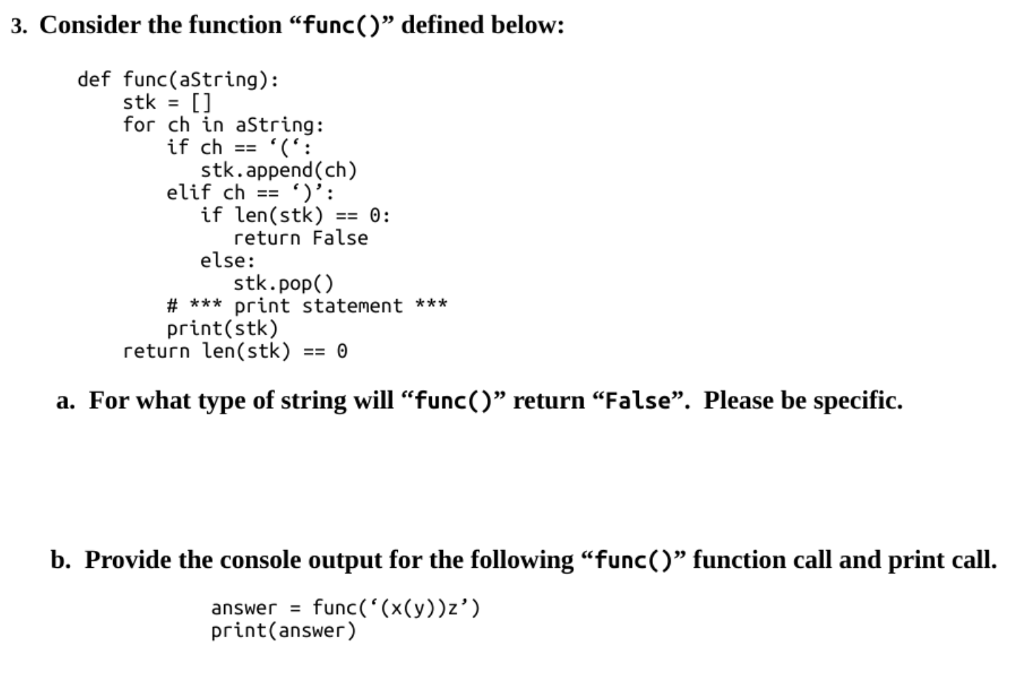 Solved 3. Consider the function “func()” defined below: == | Chegg.com