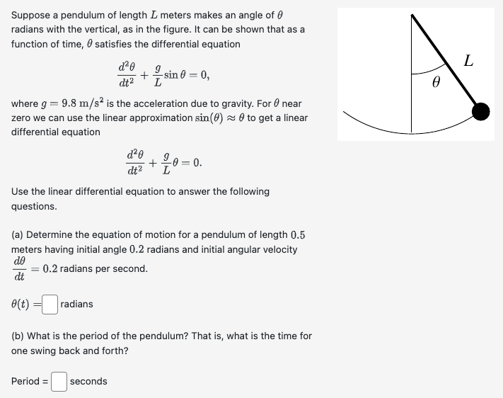 Solved Suppose a pendulum of length L meters makes an angle | Chegg.com