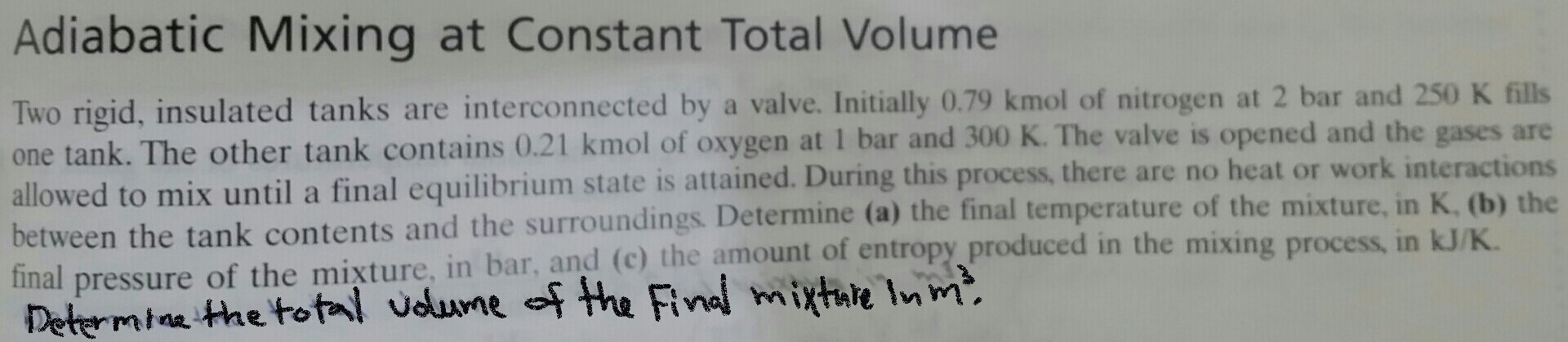 Solved Adiabatic Mixing at Constant Total Volume Two rigid, | Chegg.com