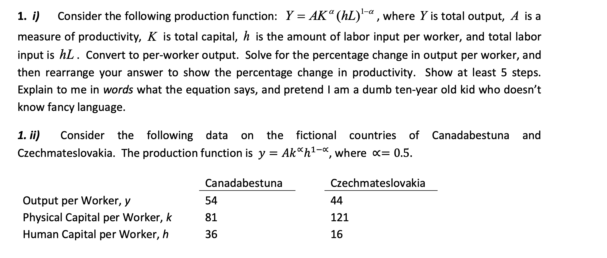 Solved a. Calculate the level of productivity, A, in each | Chegg.com