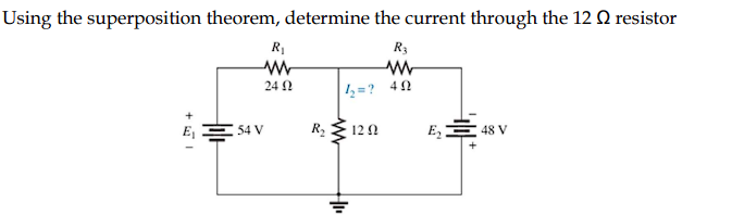 Solved Using the superposition theorem, determine the | Chegg.com