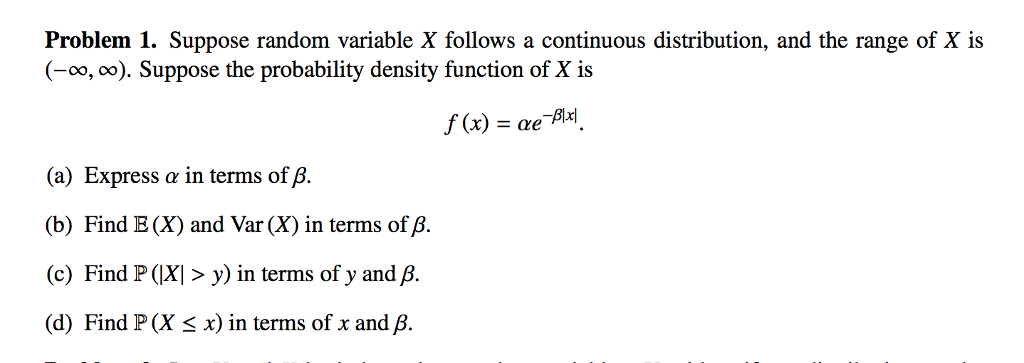 Solved Problem 1. Suppose random variable X follows a | Chegg.com
