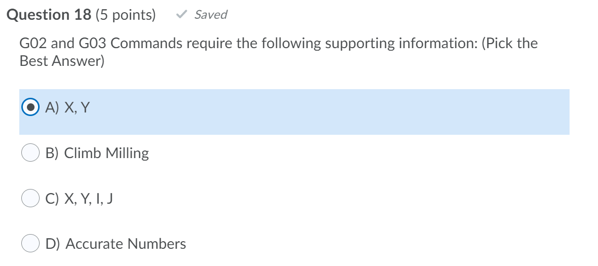 Solved Question 18 (5 points) Saved G02 and G03 Commands | Chegg.com