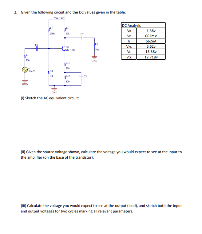 Solved 2. Given the following circuit and the DC values | Chegg.com