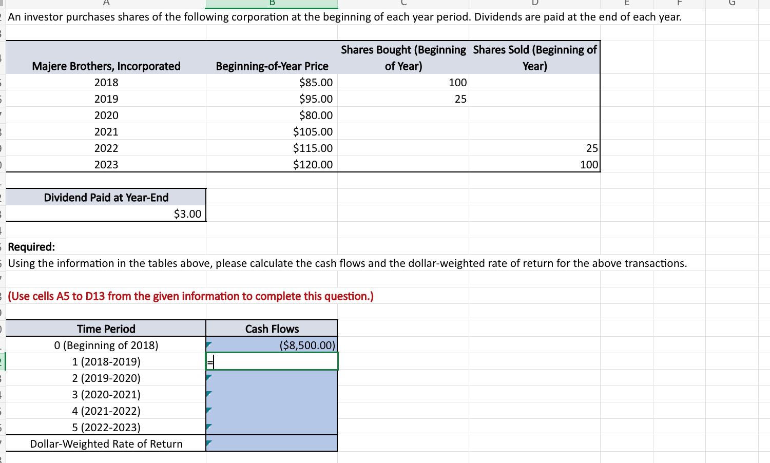 Solved An investor purchases shares of the following | Chegg.com