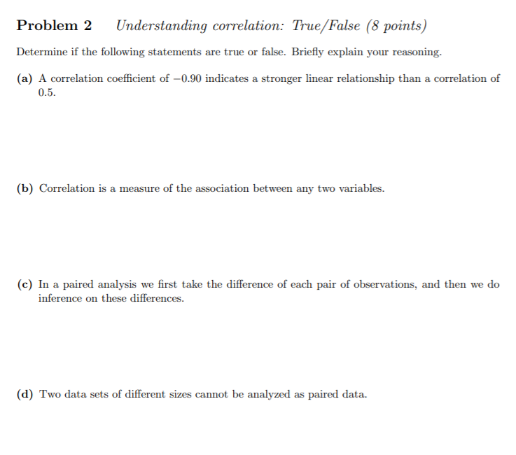 Solved Problem 2 Understanding Correlation True False 8