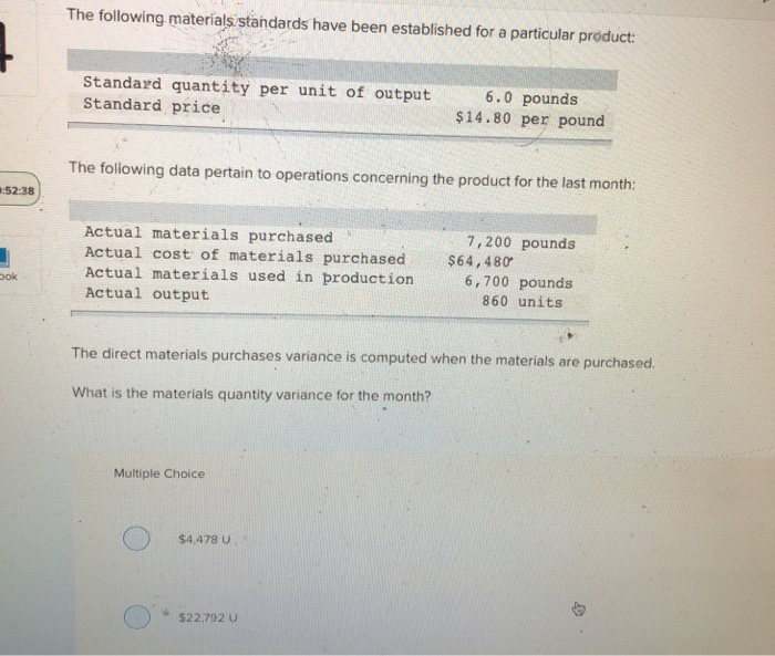 Solved The following materials standards have been | Chegg.com