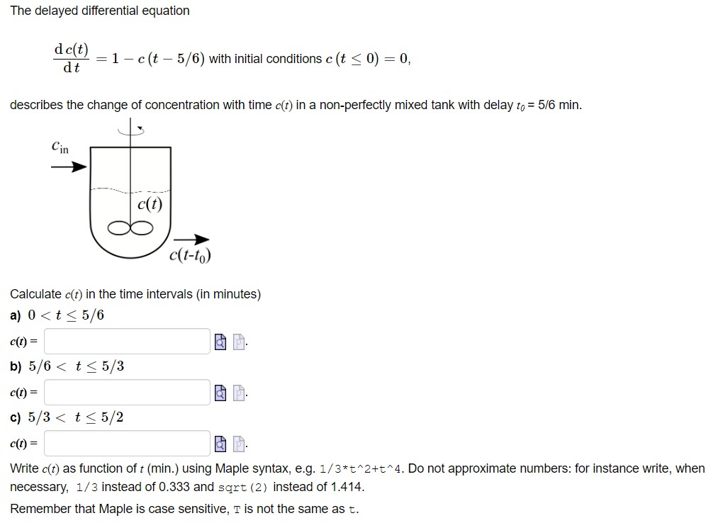 Solved The delayed differential equation dtdc(t)=1−c(t−5/6) | Chegg.com