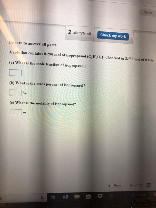 Solved a solution contains 0.290 mil of isopropanol (C3H7OH) | Chegg.com