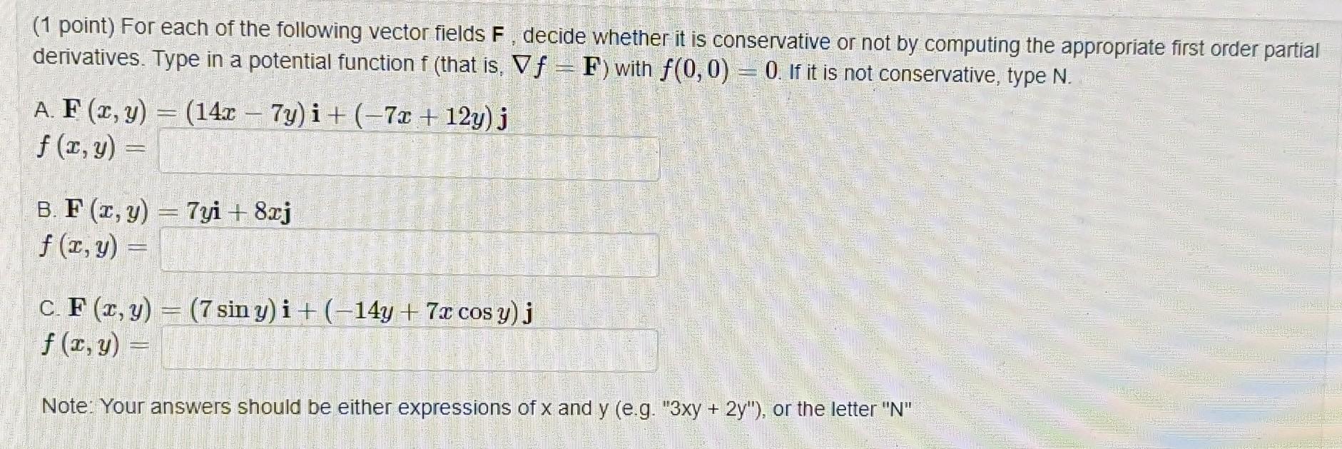 Solved (1 point) For each of the following vector fields F, | Chegg.com