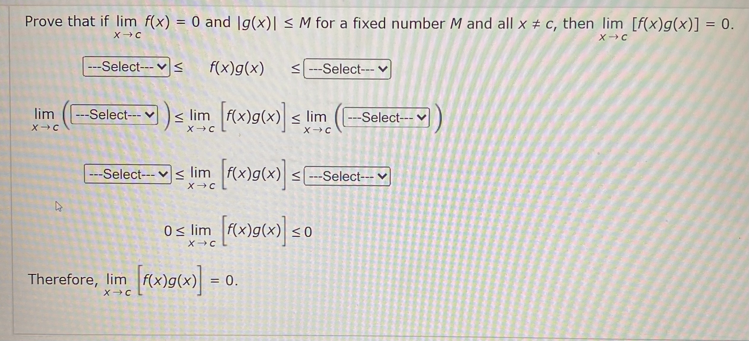 Solved Prove that if limx→cf(x)=0 and ∣g(x)∣≤M for a fixed | Chegg.com