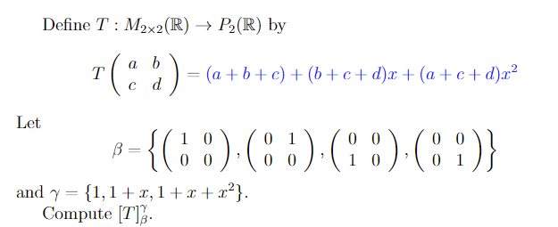 Solved Define T:M2×2(R)→P2(R) by | Chegg.com