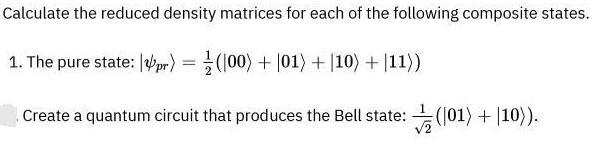 Solved Calculate the reduced density matrices for each of | Chegg.com