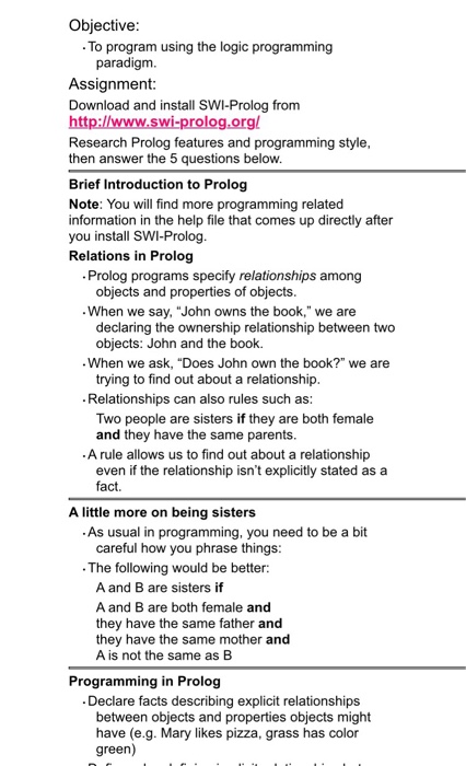 Objective: To program using the logic programming | Chegg.com