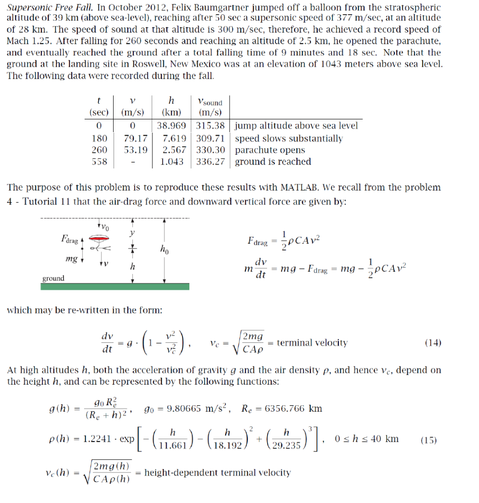 Supersonic Free Fall. In October 2012, Felix | Chegg.com