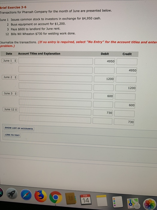 Solved Brief Exercise 3-6 Transactions for Pharoah Company | Chegg.com Solved Brief Exercise 3-6 Transactions for Pharoah Company | Chegg.com