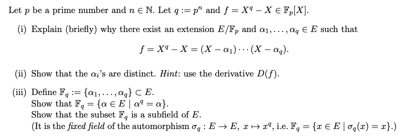 Solved Let p be a prime number and n∈N. Let q:=pn and | Chegg.com