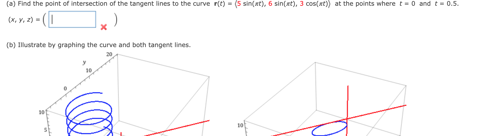 Solved (a) Find the point of intersection of the tangent | Chegg.com
