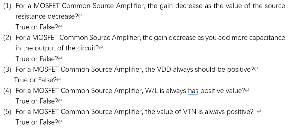 Solved (1) For a MOSFET Common Source Amplifier, the gain | Chegg.com