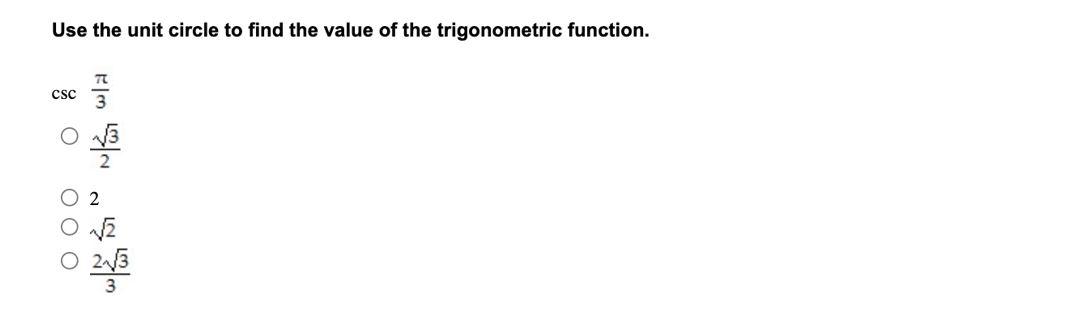 Solved Use the unit circle to find the value of the | Chegg.com